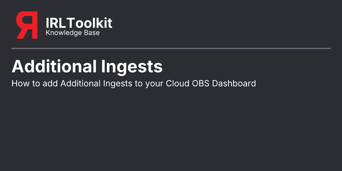 Additional Ingests - IRLToolkit Knowledge Base